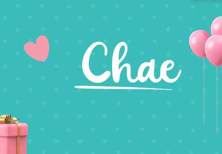 Chae: Name Meaning, Origin, Popularity, & Inspiration - WatchThis!